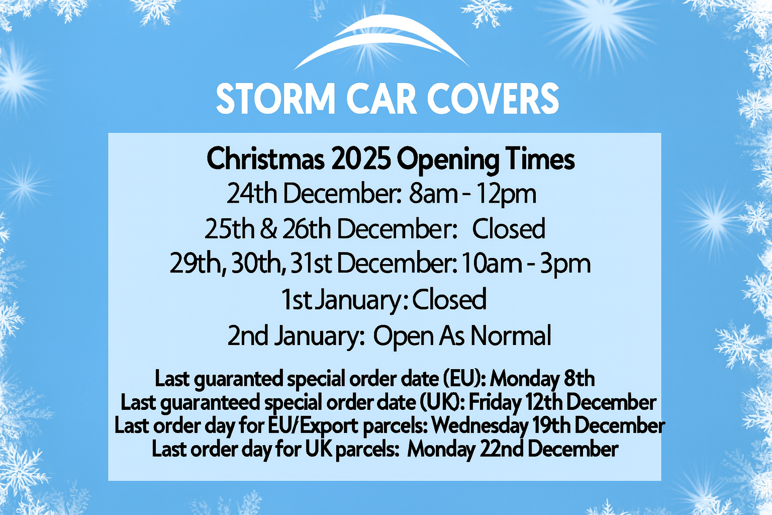 Christmas 2025 Opening Times - Storm Car Covers
